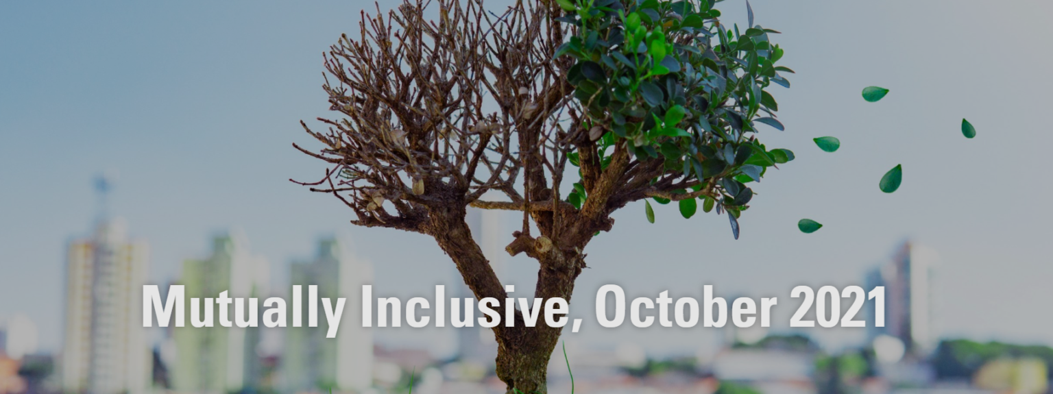 Mutually Inclusive, October 2021 - Association of Financial Mutuals